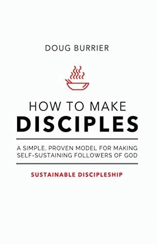 How to Make Disciples - Sustainable Discipleship